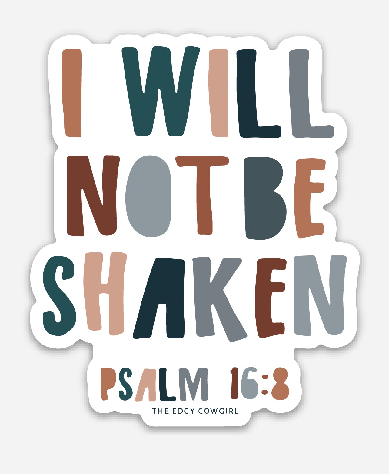 Not Shaken Sticker – EDGY COWGIRL CO